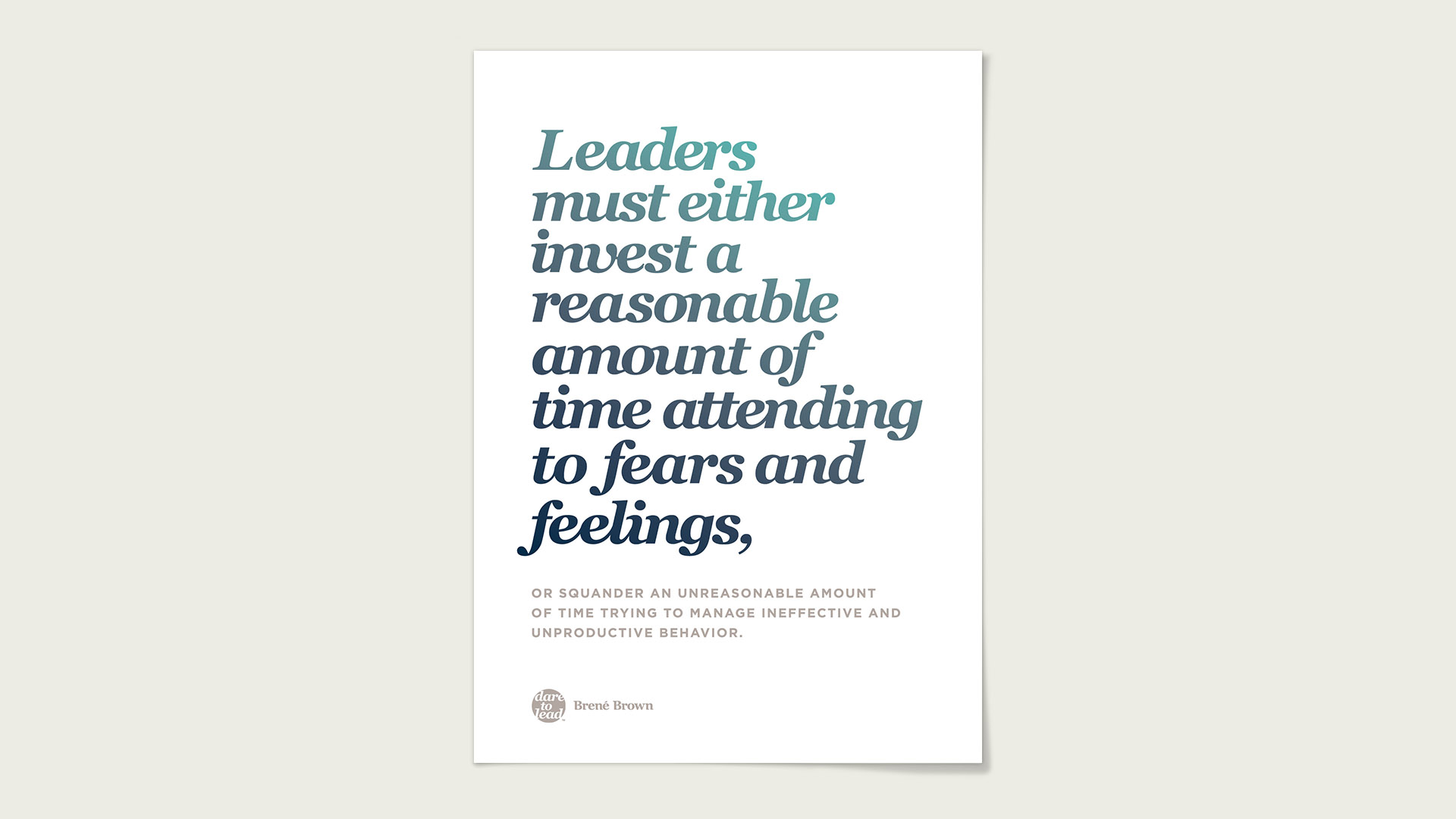 Dare to Lead | Leaders must invest a reasonable amount of time ...
