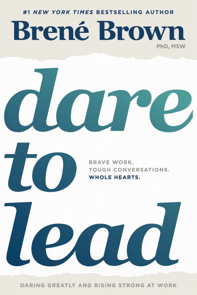 BRAVING Trust, Part 1 of 2 - Brené Brown