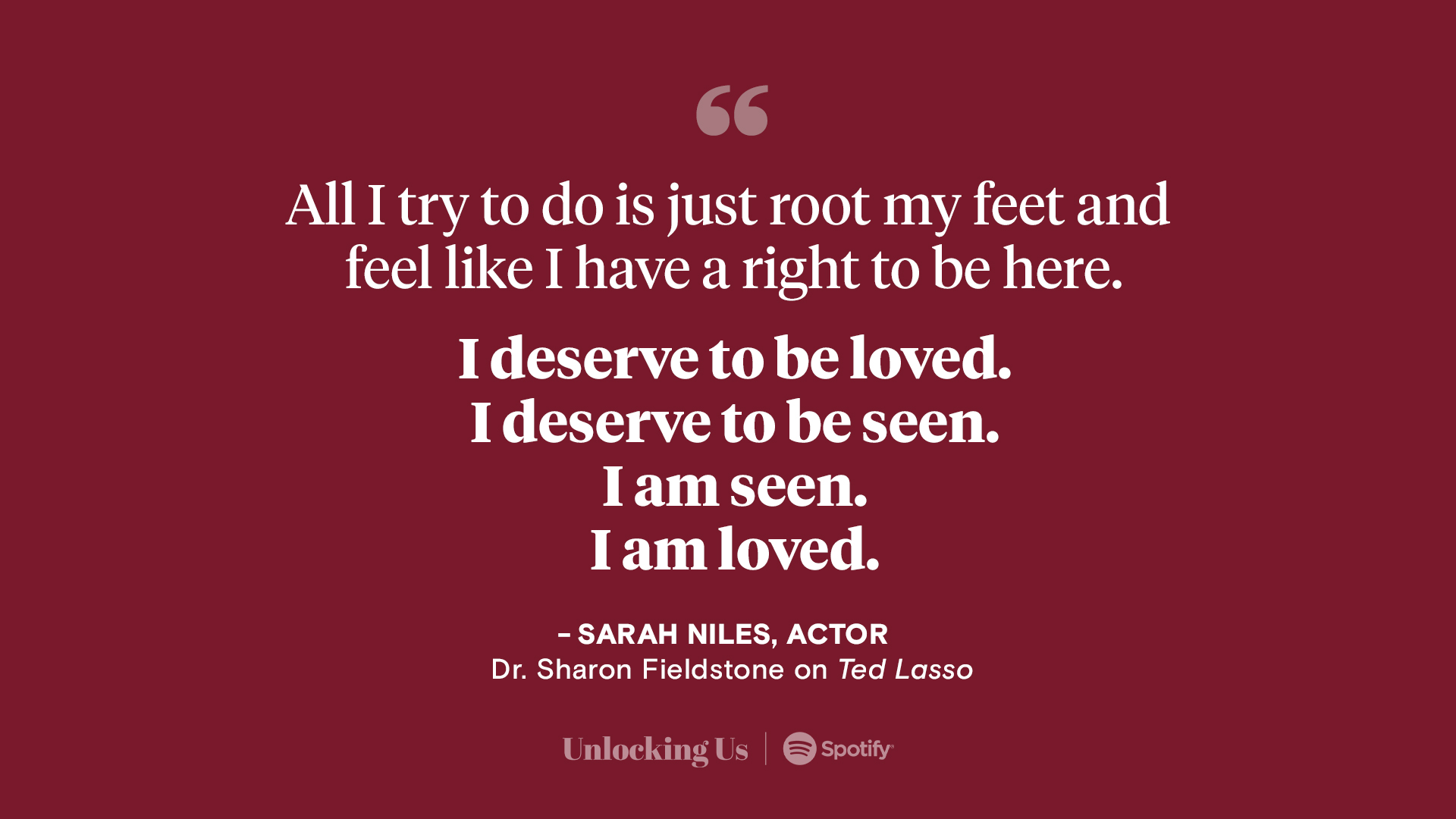 A Good Word: Sarah Niles on Being Seen and Loved - Brené Brown